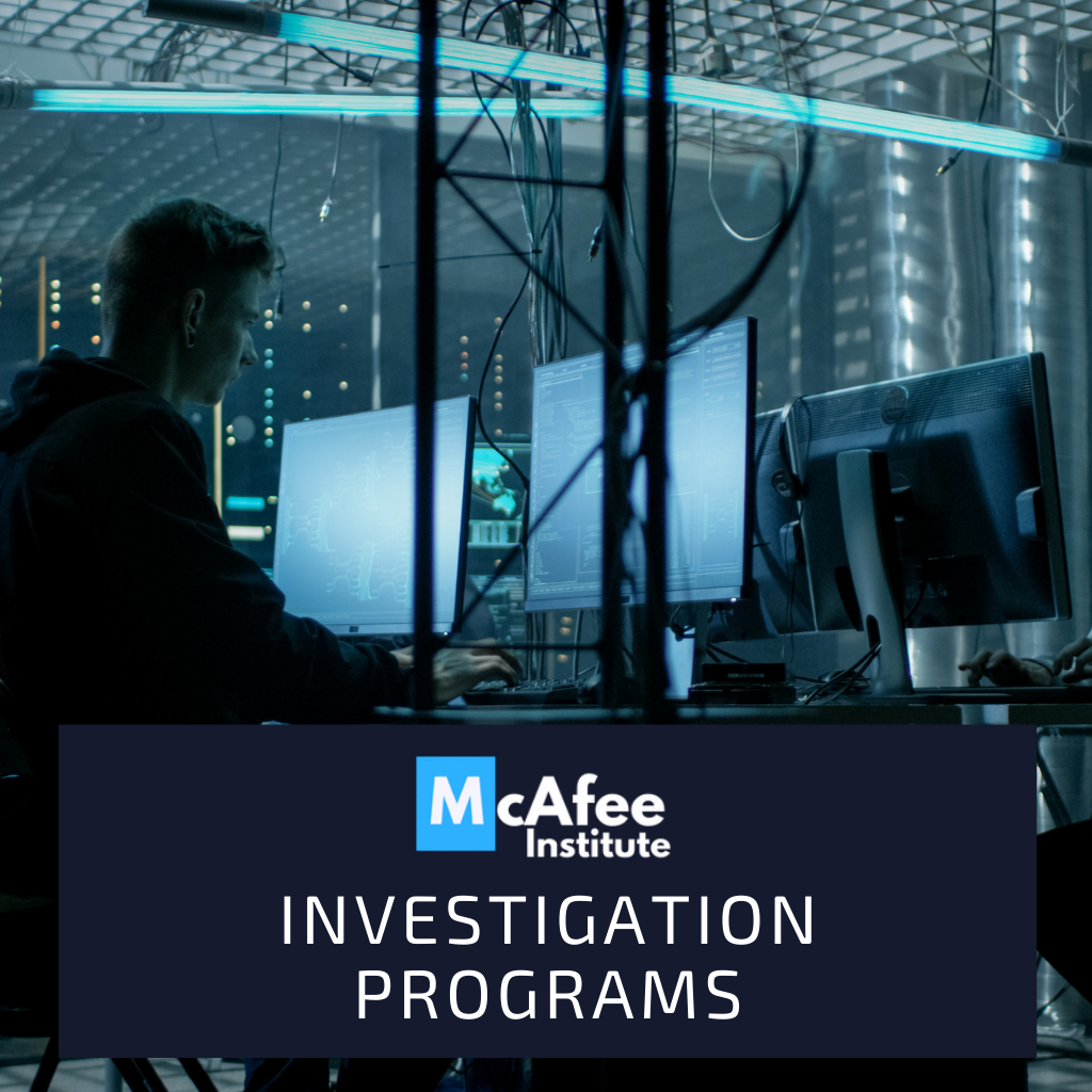 Accredited Investigation Programs | Online Courses - McAfee Institute